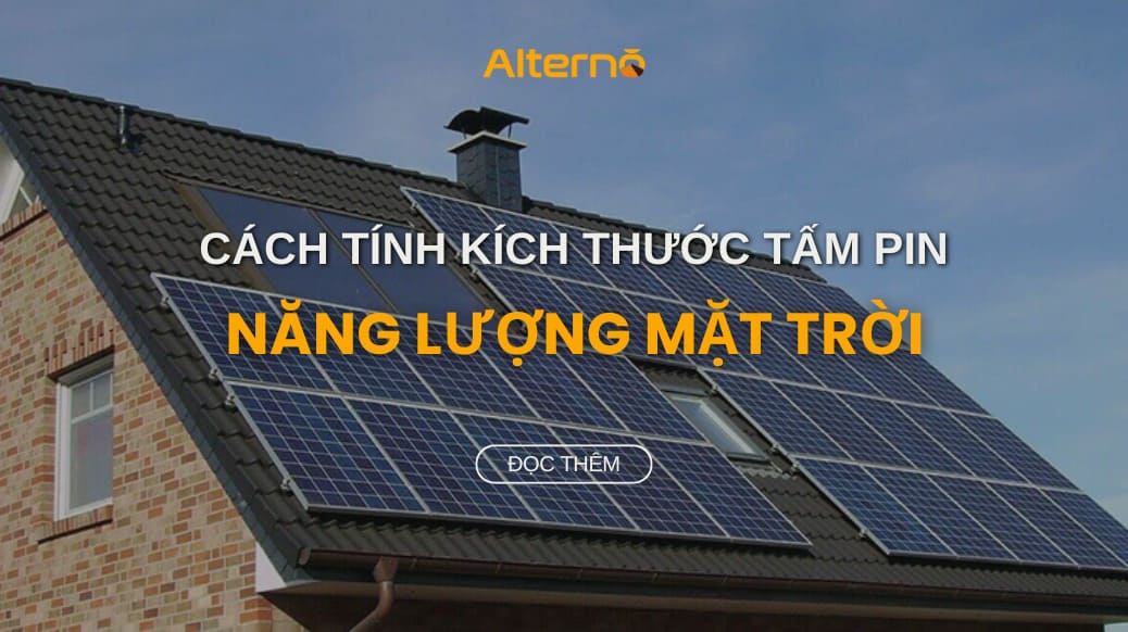 Cách tính kích thước tấm pin năng lượng mặt trời