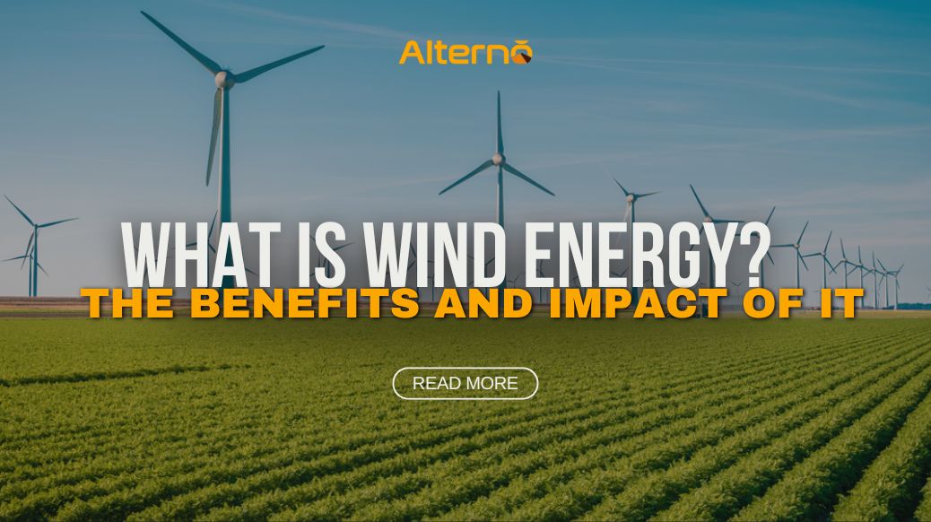 What is wind energy? Its benefits and applications?