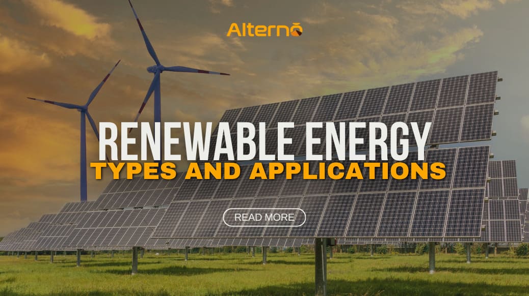 Renewable energy: Types and applications
